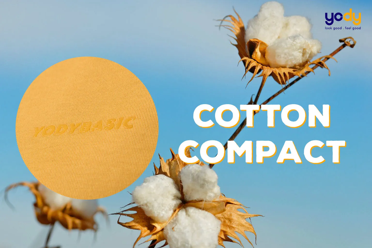Vải Cotton Compact là gì? Đặc điểm của Cotton Compact